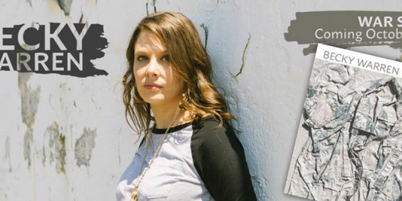 Becky Warren's 'War Surplus' Resonates Powerfully & Poignantly (ALBUM ...