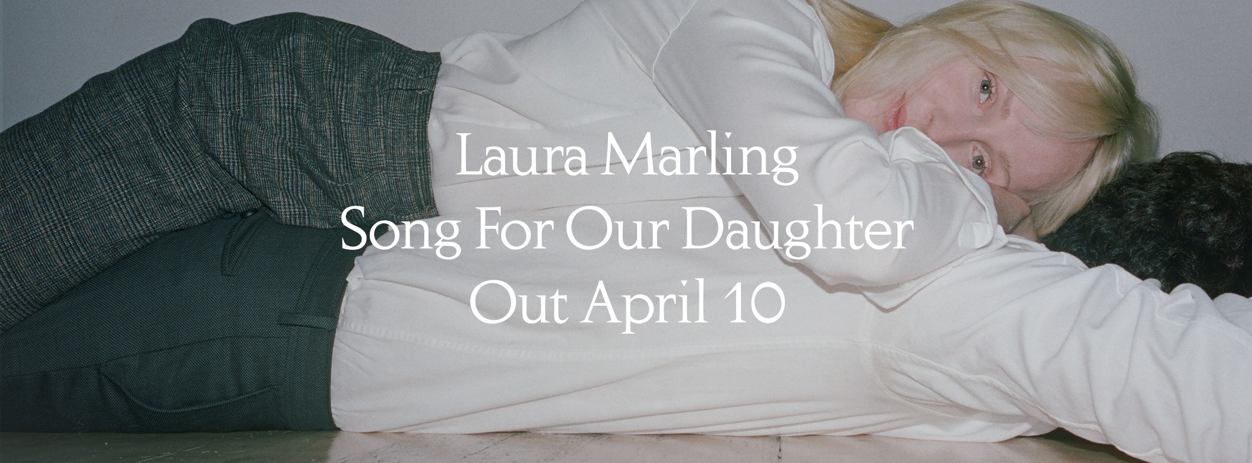 Laura Marling's New LP 'Song For Our Daughter' Out 4/10, Shares "Held ...