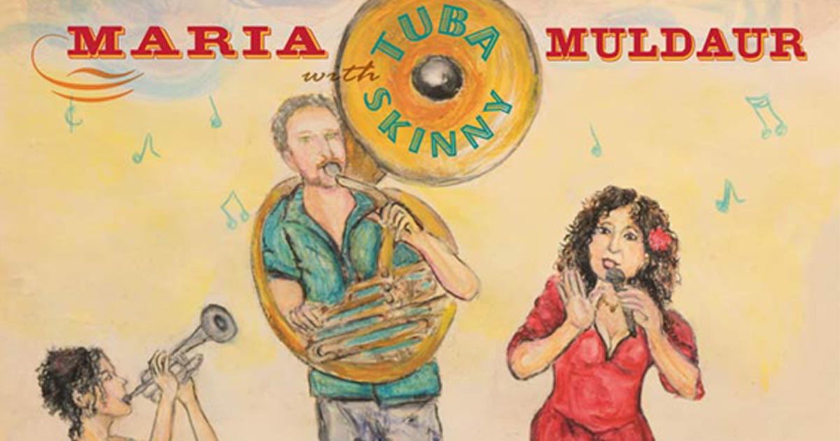 Maria Muldaur Teams New Orleans-Based Street Band Tuba Skinny for 'Let ...
